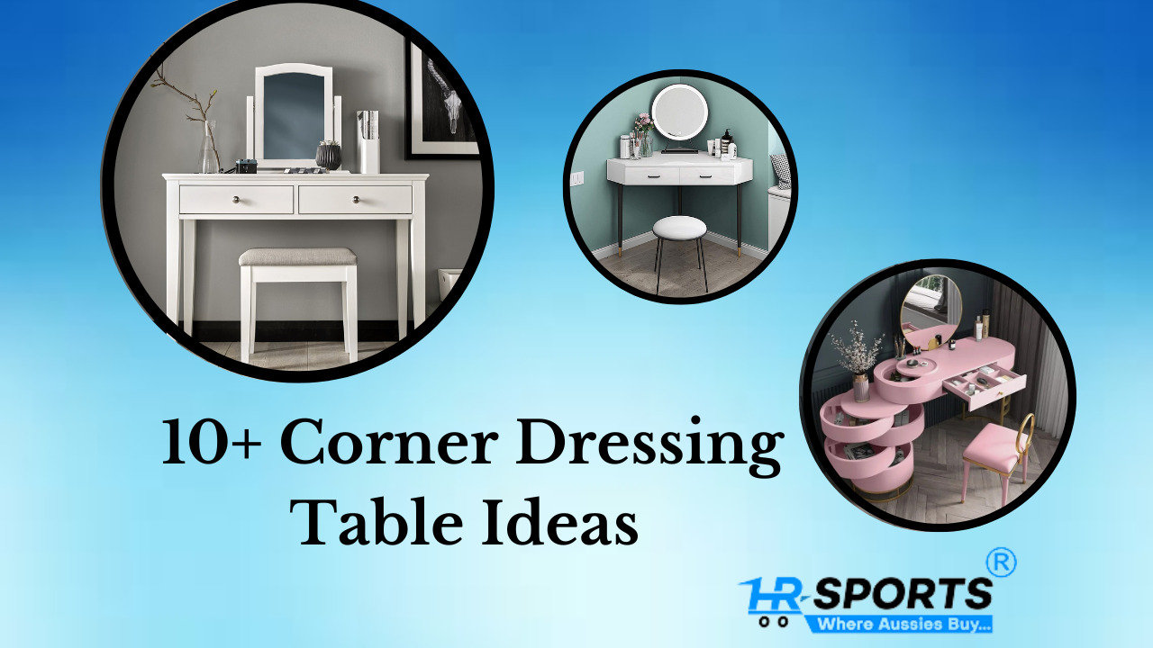 Best Corner Dressing Table Ideas For Your Bedroom - Hr Sports